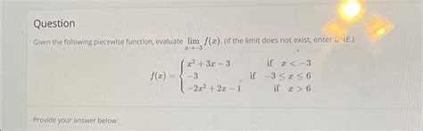 solved given the following piecewise function evaluate