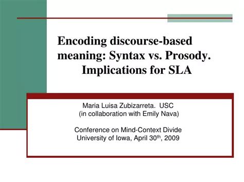 ppt encoding discourse based meaning syntax vs prosody implications for sla powerpoint