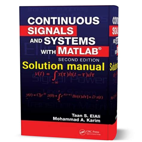 continuous signals and systems with matlab taan elali 2nd edition solutions manual pdf