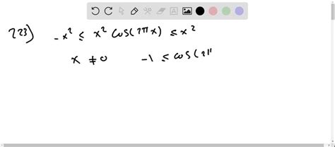 solved use the squeeze theorem to prove the limit limx →0 x 2 cos 2 πx 0