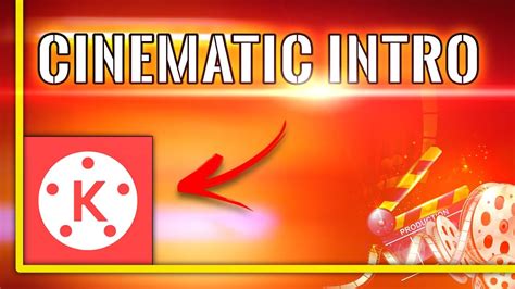 Cinematic Intro In Kinemaster Using Pixellab Video Editing Tutorial