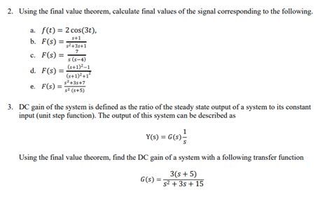 solved 2 using the final value theorem calculate final