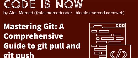 Mastering Git A Comprehensive Guide To Git Pull And Git Push DEV