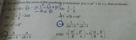 if alpha and beta are the zeroes of the quadratic polynomial f x ax 2 bx c then