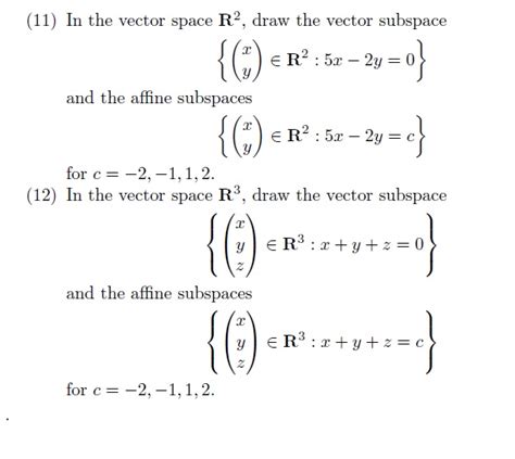 solved 11 in the vector space r2 draw the vector subspace