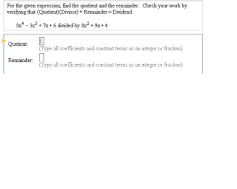 solved for the given expression find the quotient and the