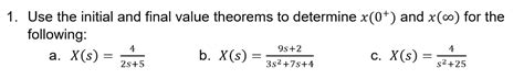 solved use the initial and final value theorems to determine
