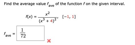 solved find the average value f of the function f on the