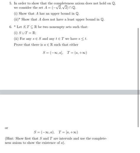 solved 5 in order to show that the completeness axiom does