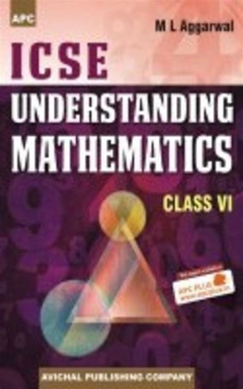 buy icse understanding mathematics class 6 book ml aggarwal 8178557673 9788178557670