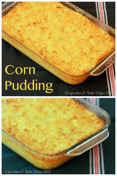 Corn Pudding Cupcakes And Kale Chips Recipes Side Dish Recipes Easy Side Dish Recipes