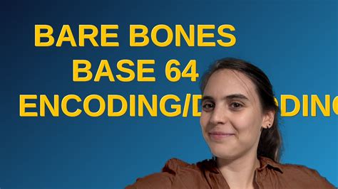 Codereview Bare Bones Base 64 Encoding Decoding YouTube
