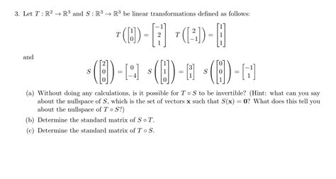 solved let t r2→r3 ﻿and s r3→r3 ﻿be linear transformations