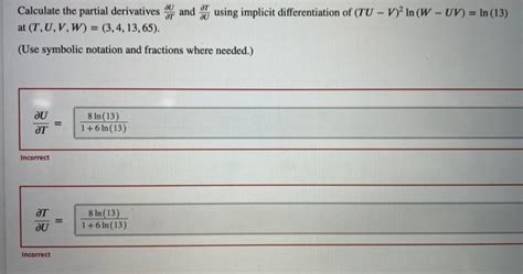 [solved] calculate the partial derivatives tu and ut using
