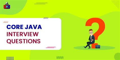 87 Top Core Java Interview Questions And Answers In 2022 For Developers