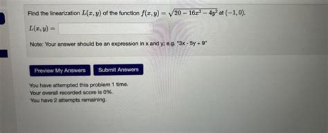 solved find the linearization l x y of the function