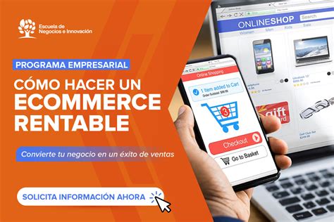 ¿qué Es El E Commerce Y Por Qué Es Importante Para Tu Negocio Enei