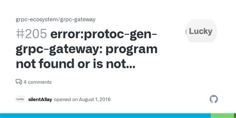 error protoc gen grpc gateway program not found or is not executable · issue 205 · grpc