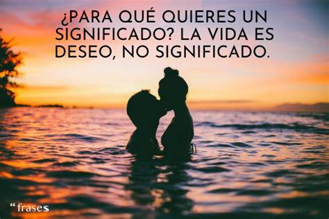 120 Frases De Deseo Pasión Amor Y Lujuria