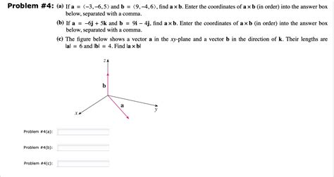 solved problem 4 a if a 3 6 5 and b 9 4 6