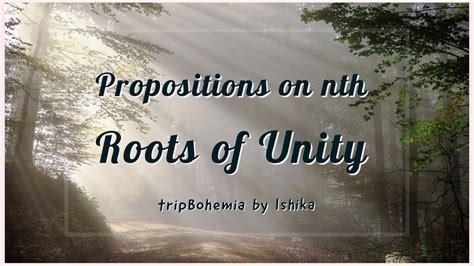 theorems related to nth roots of unity l2 3 complex analysis csir ugc net gate iit jam