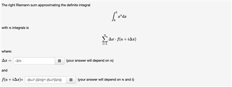solved the right riemann sum approximating the definite