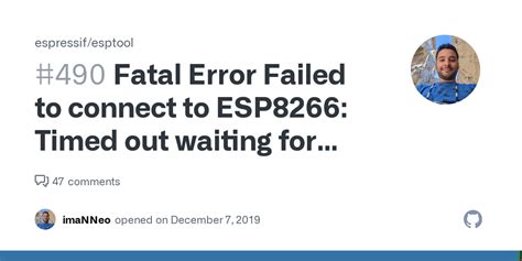 Fatal Error Failed To Connect To ESP8266 Timed Out Waiting For Packet