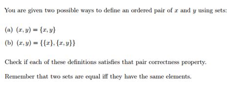 elementary set theory defining sets using pairs check if definition satisfies the pair