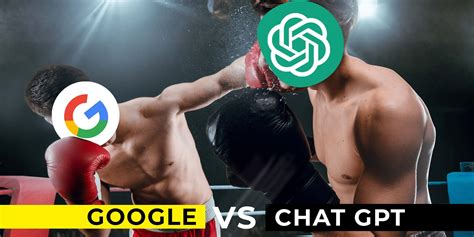 Google Vs ChatGPT El Fin Del Reinado De Google