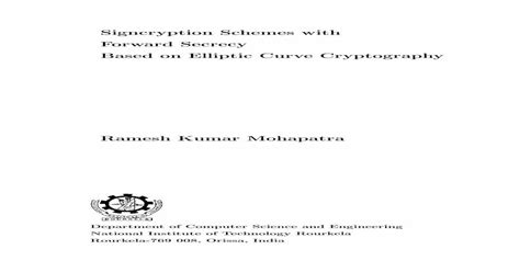 signcryption schemes with forward secrecy based on 2009 1 thesis rkm214