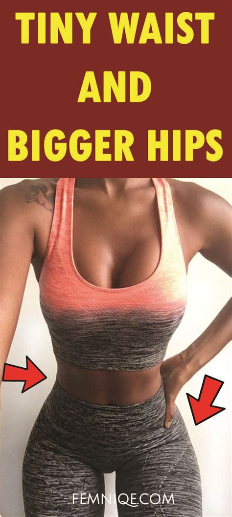 How To Get A Smaller Waist And Bigger Hips 2023 Guide Femniqe