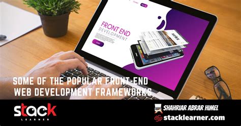 some of the popular front end web development frameworks