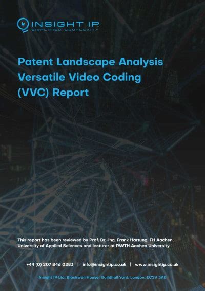 patent landscape analysis versatile video coding vvc report insight ip