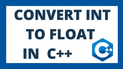 Convert Int To Float In C Integer To Float Datatype Conversion Youtube