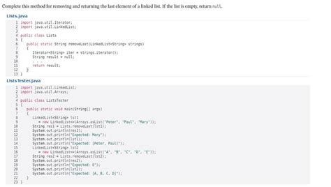 Solved Complete This Method For Removing And Returning The Last