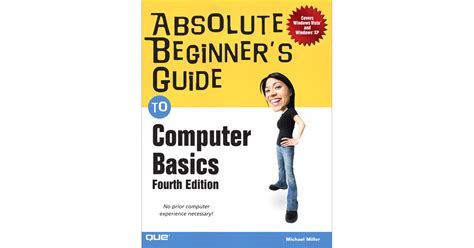 absolute beginner s guide to computer basics fourth edition[book]