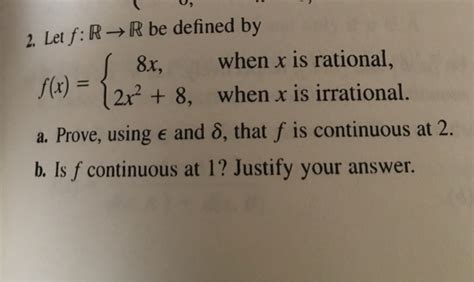 solved 2 let f r → r be defined by f x 2x2 8 when x