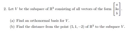 solved 2 let v be the subspace of r3 consisting of all