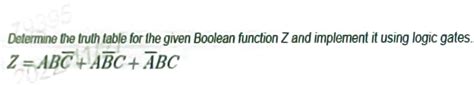 solved determine the truth table for the given boolean
