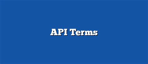 api terms a complete list of api glossary apitier blog