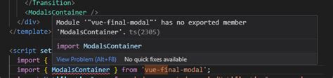 Typescript Module Vue Final Modal Has No Exported Member