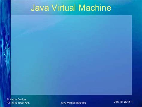 cs lesson introduction to the java virtual machine ppt
