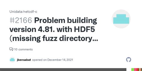 Problem Building Version 4 81 With HDF5 Missing Fuzz Directory In