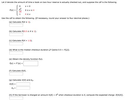 solved let x denote the amount of time a book on two hour