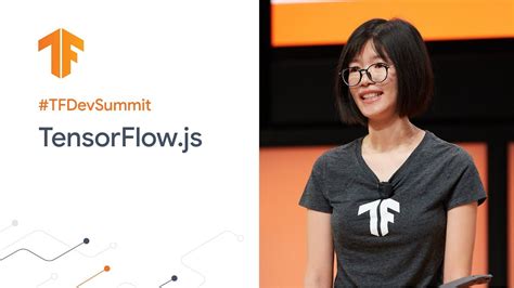 TensorFlow Js ML For The Web And Beyond TF Dev Summit 20 YouTube