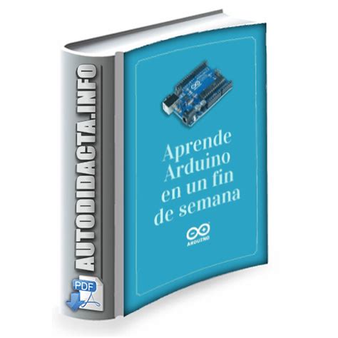 【guía pdf aprender arduino】→ ¡gratis