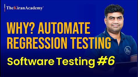 Software Testing In Hindi Why Automate Regression Testing Is