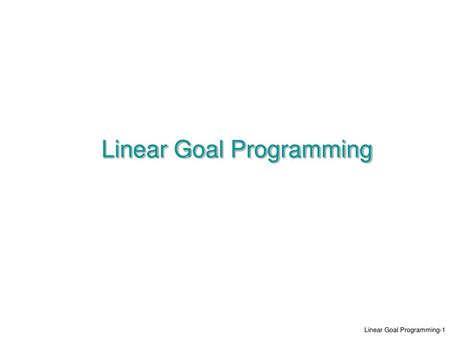 ppt linear goal programming powerpoint presentation free download id 279014