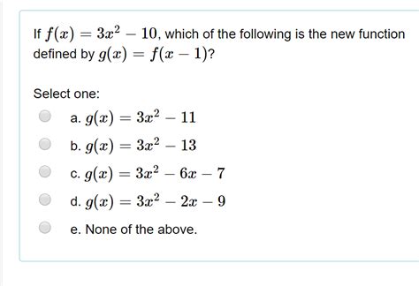 solved if f x 3x2 10 which of the following is the new