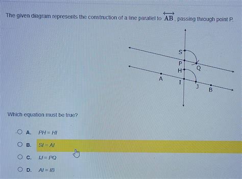 The Given Diagram Represents The Construction Of A Line Parallel To AB